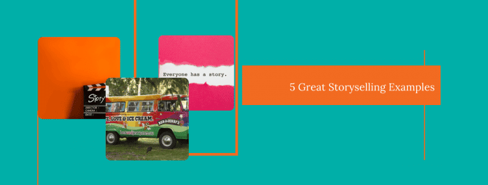 5 Great Story Selling Examples | ContentSparks